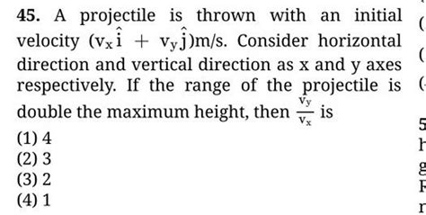 A Projectile Is Thrown With An Initial Velocity Vx Ivy J Ms Consid