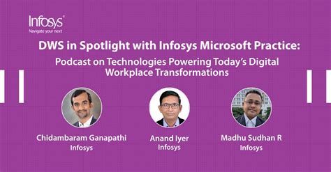 Infosys Digital Workplace Services On Linkedin Dwsinspotlightwithmsp Nextatwork
