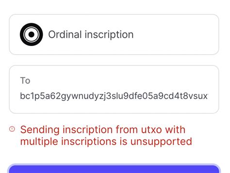 UTXO With Multiple Inscriptions Error Shows When Only One Inscribed Sat