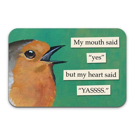 Yassss Sticker Mincing Mockingbird Humor Funny Ts
