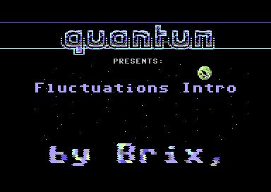 CSDb Quantum Fluctations Intro By Plush 2024