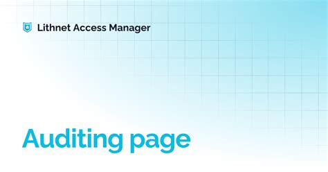 Auditing Page Lithnet Access Manager
