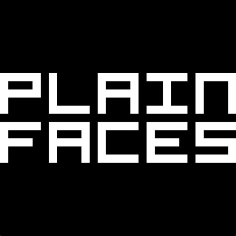 Plain Faces Youtube