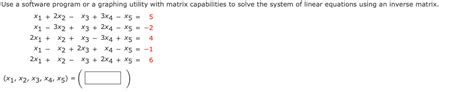 solved use a software program or a graphing utility with