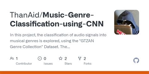Github Thanaid Music Genre Classification Using Cnn In This Project The Classification Of