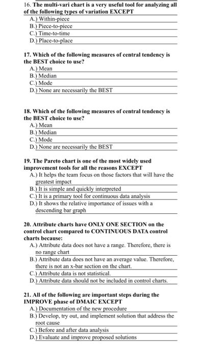Solved 16 The Multi Vari Chart Is A Very Useful Tool For