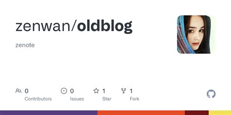 Github Zenwan Oldblog Zenote
