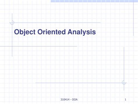 PPT Object Oriented Analysis PowerPoint Presentation Free Download ID