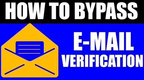 How To Bypass E Mail Verification In 2 Minutes YouTube