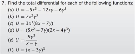 Solved 7 Find The Total Differential For Each Of The