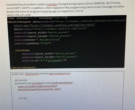 Solved Complete The Java Code To Create A Listview Of