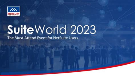 Suiteworld 2023 Your Ultimate Netsuite User Event Destination