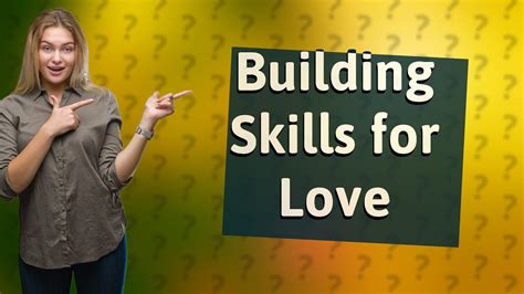 How Can I Build Skills For A Healthy Romantic Relationship Youtube