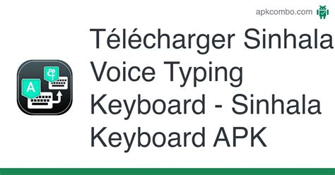 Sinhala Voice Typing Keyboard Sinhala Keyboard Apk Android App Télécharger Gratuitement