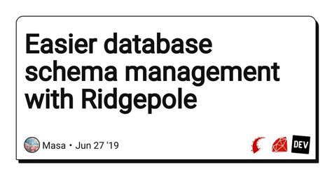 Easier Database Schema Management With Ridgepole Rruby
