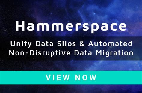 Unify Data Silos And Automated Non Disruptive Data Migration Hammerspace