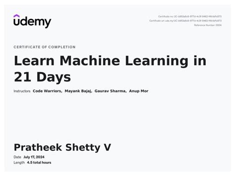 Completed Learn Machine Learning In 21 Days On Udemy Pratheek