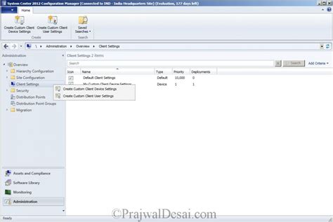 Deploying SCCM 2012 Part 9 Create And Configure Custom Client Device Settings Deploying CM