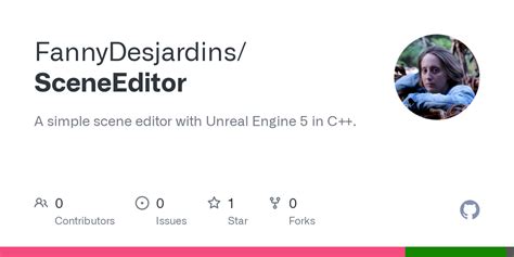 github fannydesjardins sceneeditor a simple scene editor with unreal