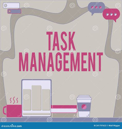 Hand Writing Sign Task Management Business Showcase The Process Of Managing A Task Through Its