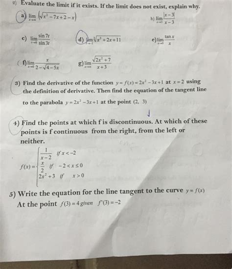 Solved Evaluate The Limit If It Exists If The Limit Does