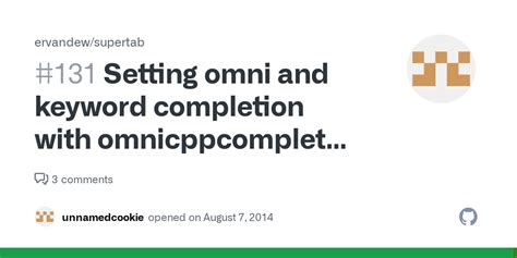 setting omni and keyword completion with omnicppcomplete not working