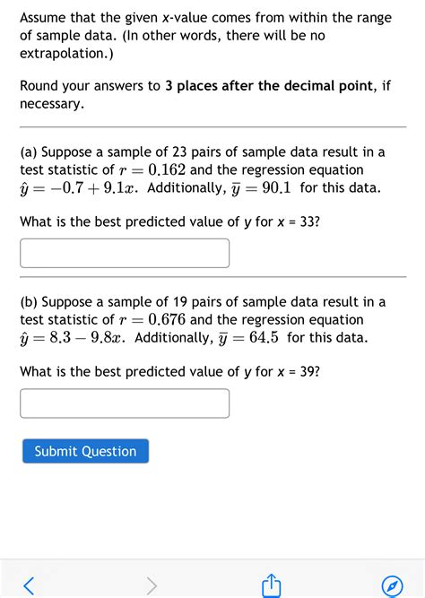 Solved Assume That The Given X Value Comes From Within The
