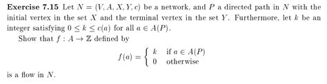 exercise 7 15 let n v a x y c be a network