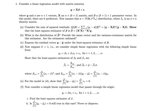 Solved Consider A Linear Regression Model With Matrix Chegg