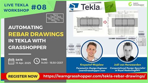 WORKSHOP 34 Automating Rebar Drawings In Tekla With Grasshopper