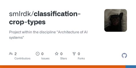 Github Smlrdk Classification Crop Types Project Within The Discipline Architecture Of Ai