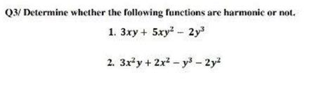 Solved Q3 Determine Whether The Following Functions Are Chegg Com