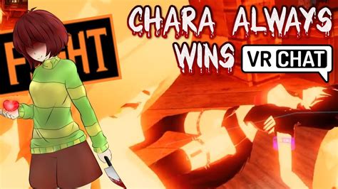 Undertale Chara Always Wins Vrchat Youtube