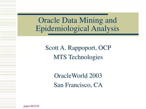 Ppt Oracle Data Mining And Epidemiological Analysis Powerpoint
