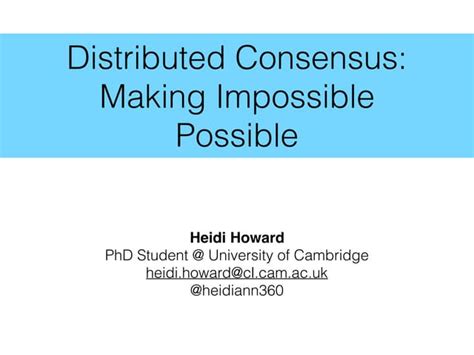 Distributed Consensus Making Impossible Possible Pdf
