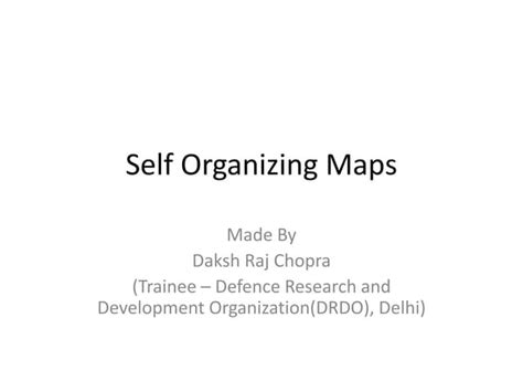 Self Organizing Maps Pptx