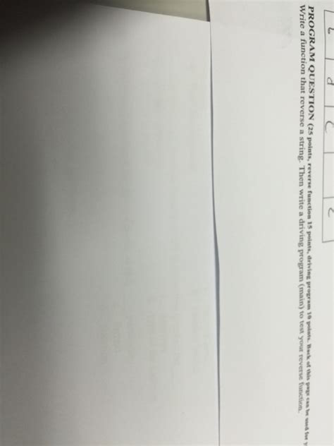 Solved Write A Function That Reverse String Then Write A