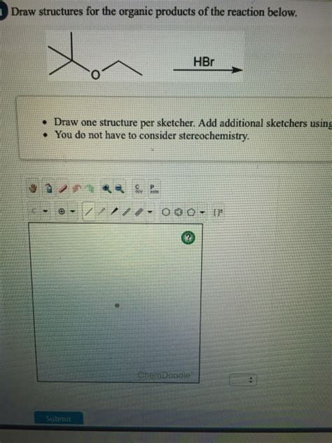 solved draw structures for the organic products of the