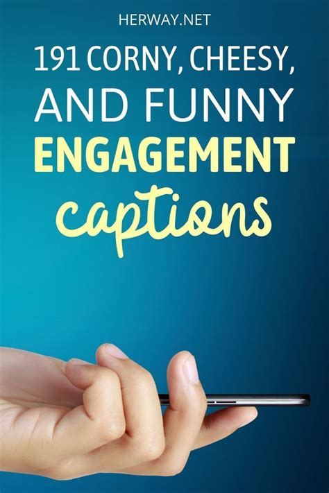 Have You Gotten Engaged And Now You Need A Corny Caption To Announce