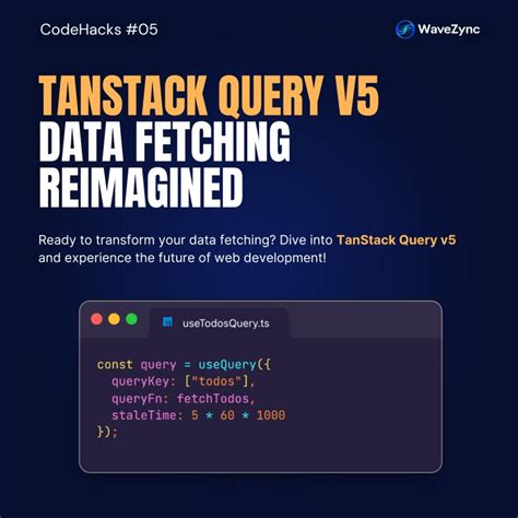 Wavezync On Linkedin Tanstackquery Webdev Javascript Typescript