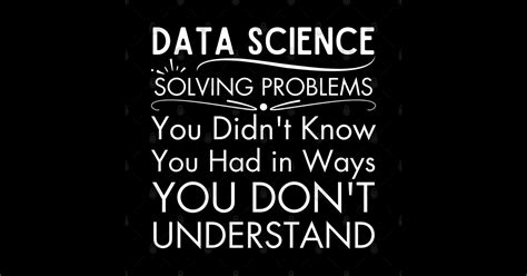 Data Science You Dont Even Know What You Dont Know Data Science