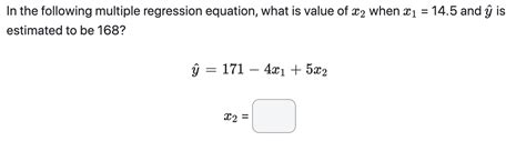 Solved Given the following multiple regression equation Û Chegg