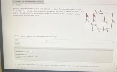 Solved A Circuit Is Constructed With Six Resistors And Two Chegg Com