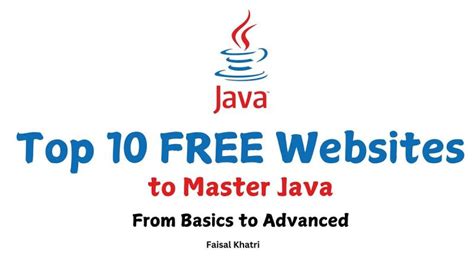 Top 10 Websites To Learn Java Programming For Free Mohammad Faisal Khatri