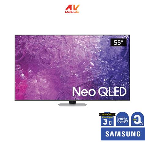 Samsung Tv 55 Neo Qled 4k Qn90c รุ่น Qa55qn90cakxxt 55qn90c ผ่อน