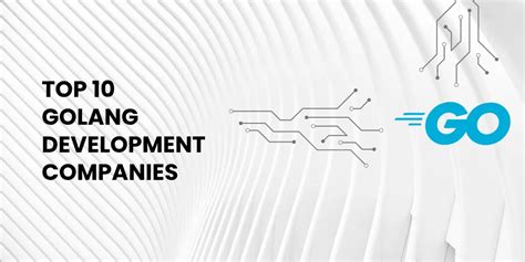Top Golang Development Companies 2025 Improwised