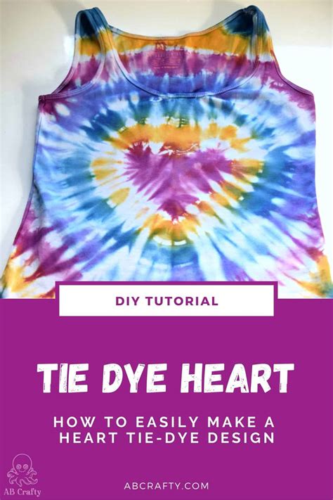 Heart Tie Dye Design Easily Make A Tie Dye Heart Pattern Ab Crafty