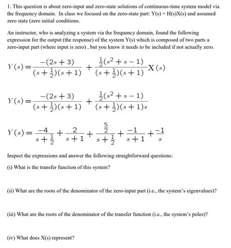 solved 1 this question is about zero input and zero state