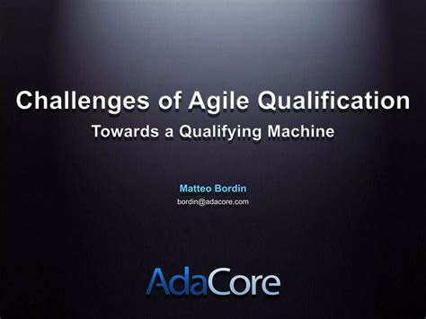 Challenges Of Agile Qualification Pptx Computer Software And Applications Computing