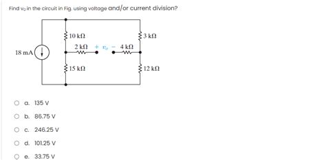 Solved Find Vo In The Circuit In Fig Using Voltage And Or Chegg